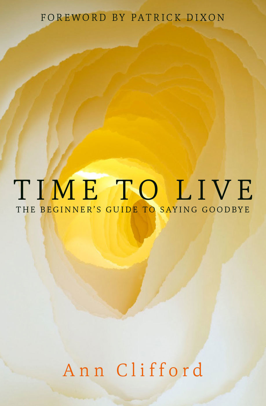 Time to Live by Ann Clifford | Goodreads