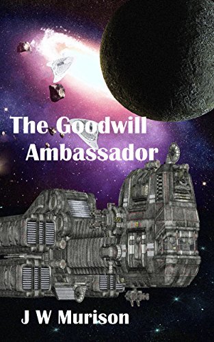 The Goodwill Ambassador (Steven Gordon #4) by J.W. Murison | Goodreads