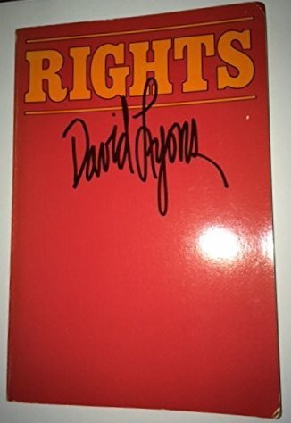 Rights (The Wadsworth series in social philosophy) by David Lyons ...