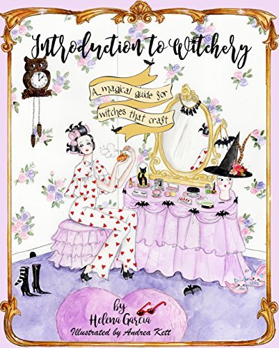 Introduction to Witchery: A Magical Guide for Witches That Craft by ...