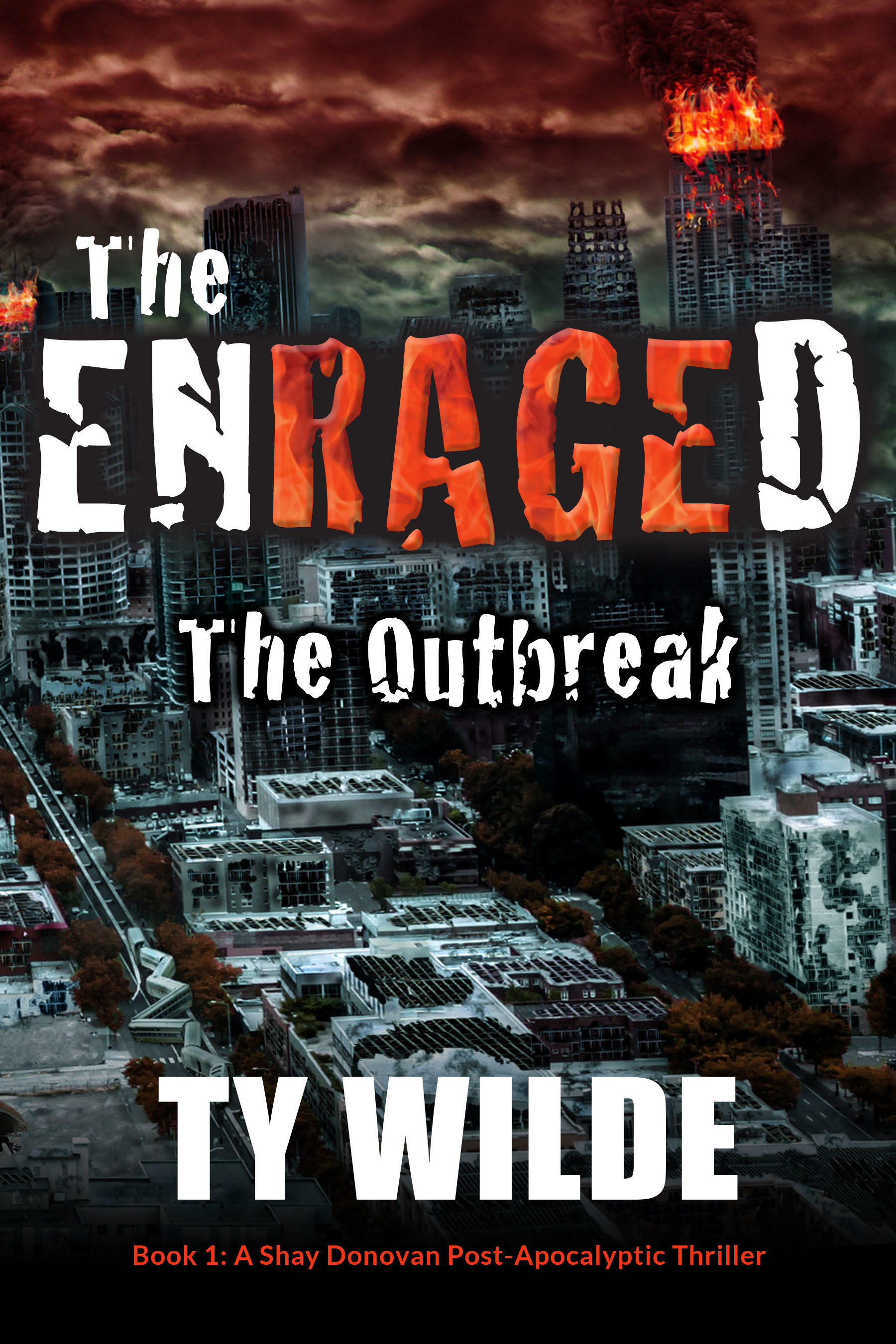 The Enraged by Ty Wilde | Goodreads