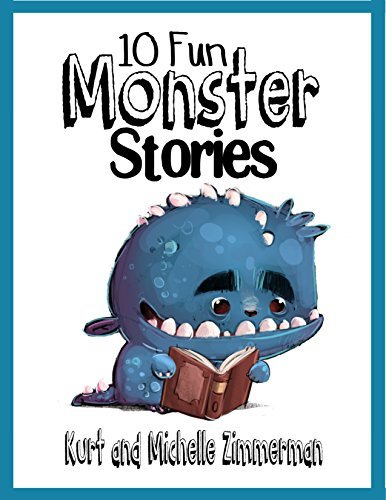 10 Fun Monster Stories by Kurt Zimmerman | Goodreads