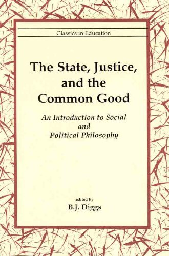 The State, Justice, and the Common Good: An Introduction to Social and ...