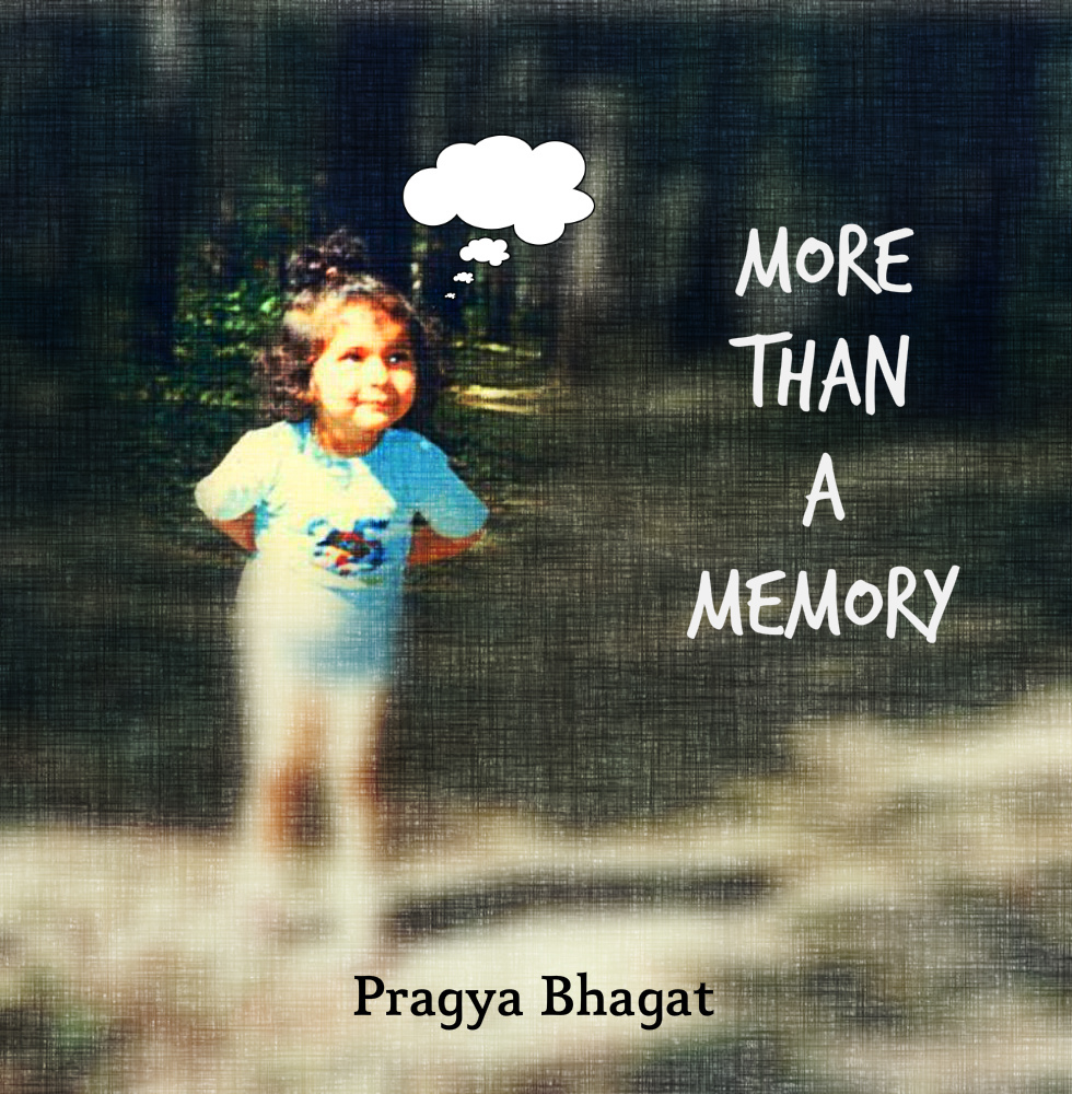 More Than a Memory by Pragya Bhagat | Goodreads