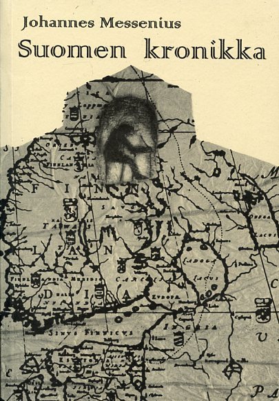 Suomen kronikka by Johannes Messenius | Goodreads