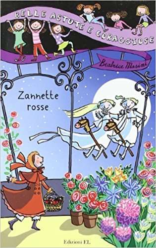 Zannette rosse by Beatrice Masini | Goodreads