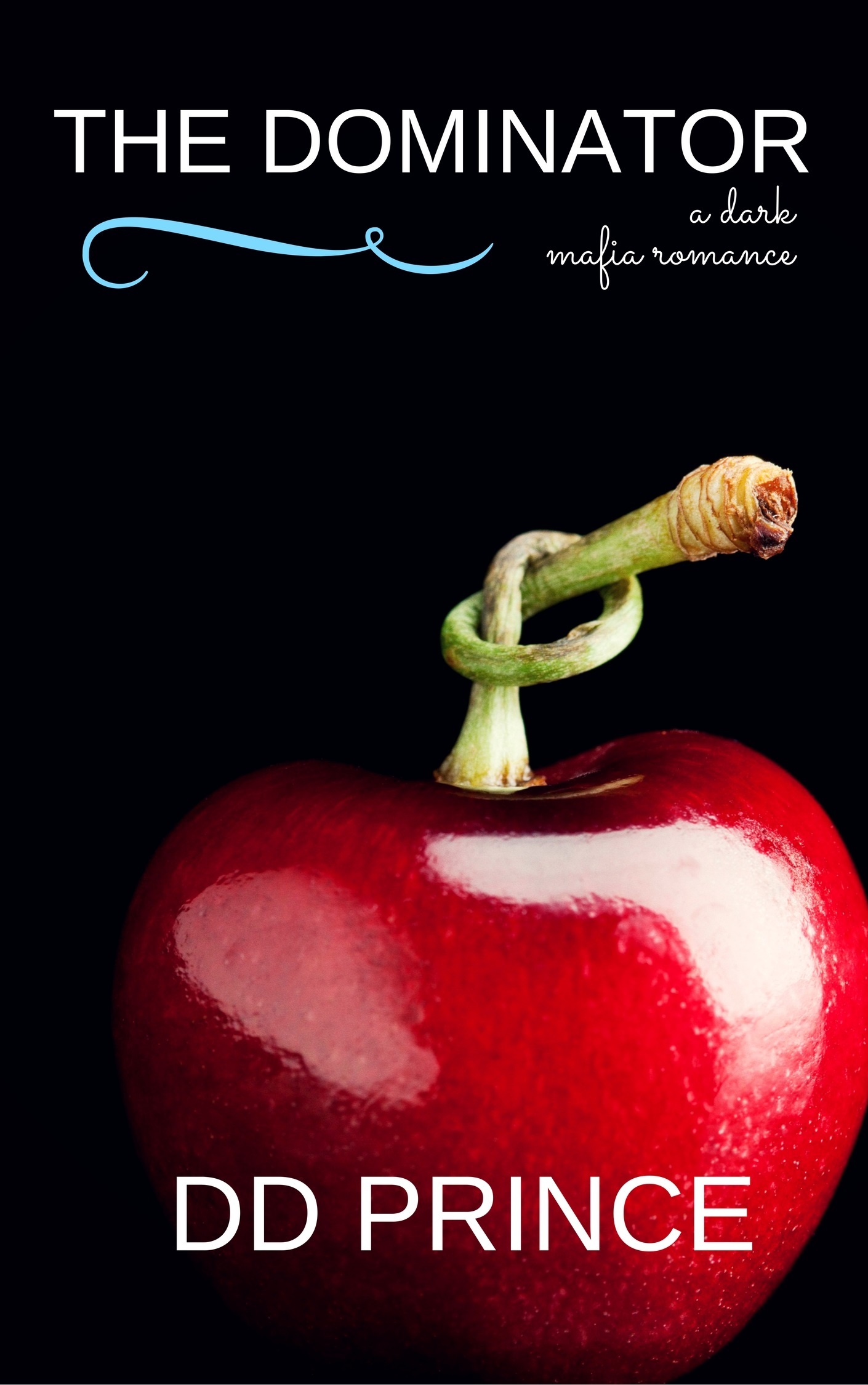 The Dominator by D.D. Prince | Goodreads