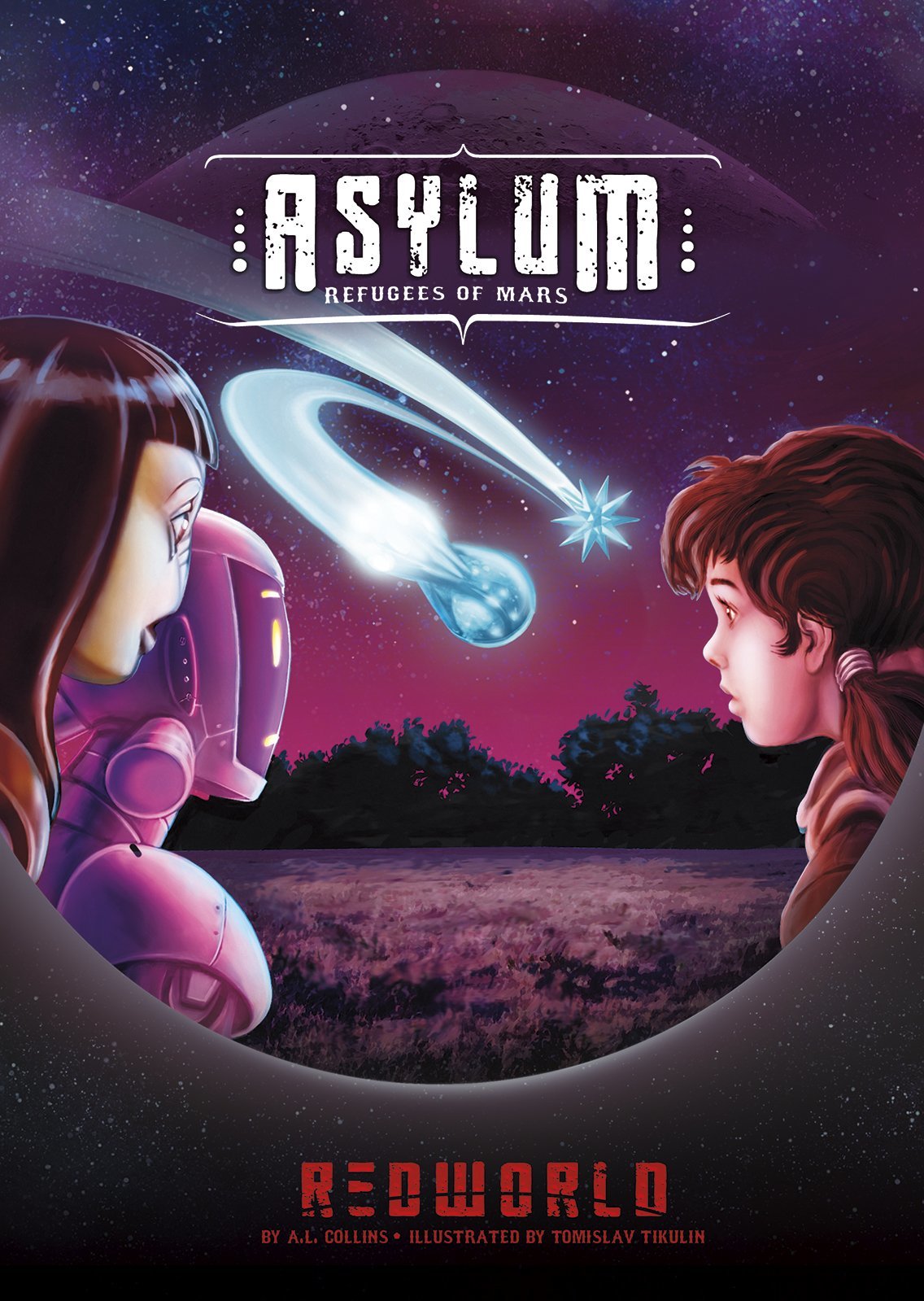 Asylum: Refugees of Mars (Redworld) by A.L. Collins | Goodreads