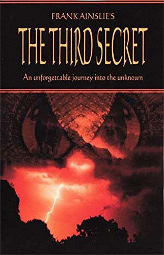 THE THIRD SECRET by Frank Ainslie | Goodreads