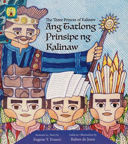 Ang Tatlong Prinsipe ng Kalinaw by Eugene Y. Evasco | Goodreads