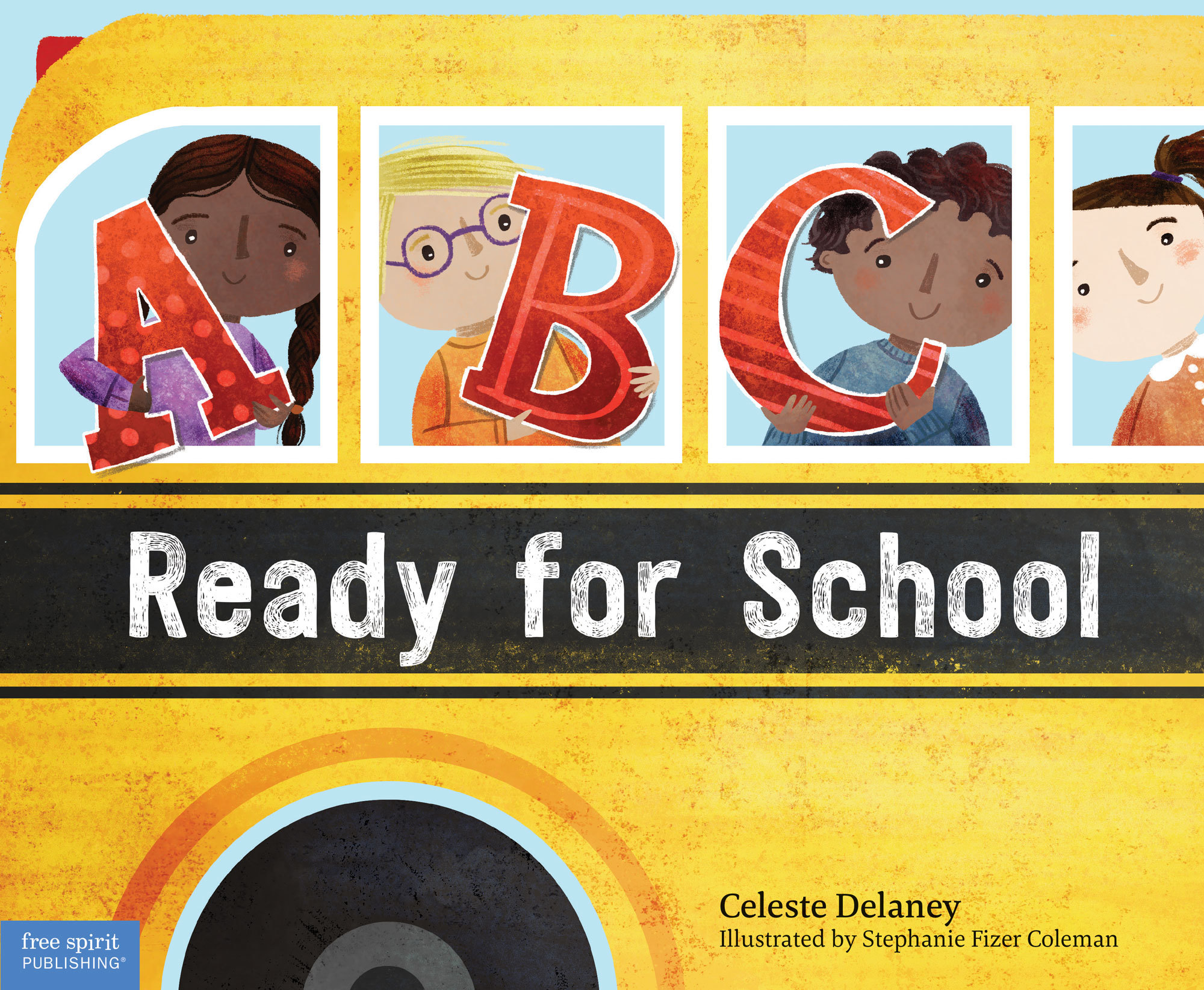 ABC Ready for School: An Alphabet of Social Skills by Celeste Delaney ...