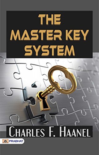 The Master Key System: Unlocking Your Inner Potential for Success and ...
