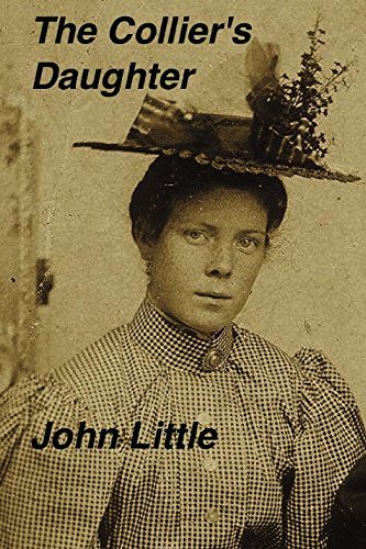 The Collier's Daughter by John Little | Goodreads