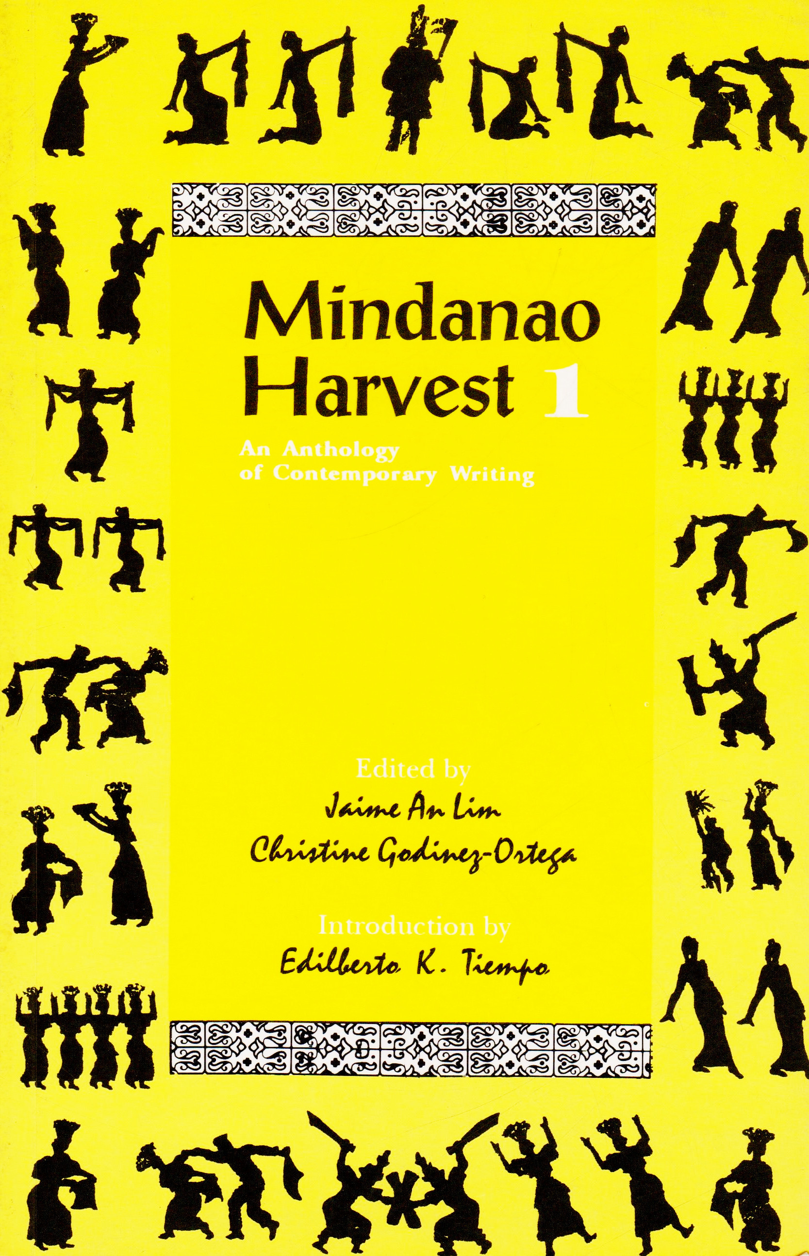 Mindanao Harvest 1: An Anthology of Contemporary Writing by Jaime An ...