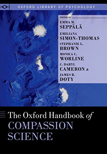The Oxford Handbook of Compassion Science by Emma M. Seppälä | Goodreads