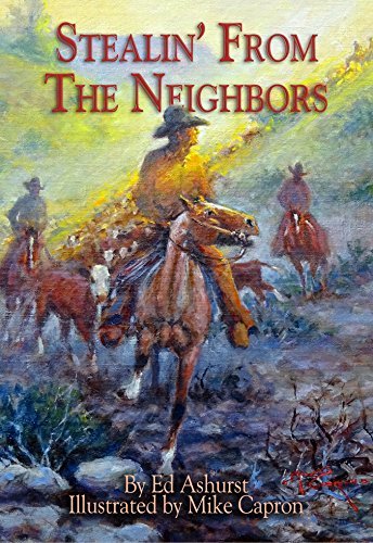 Stealin' From The Neighbors by Ed Ashurst | Goodreads