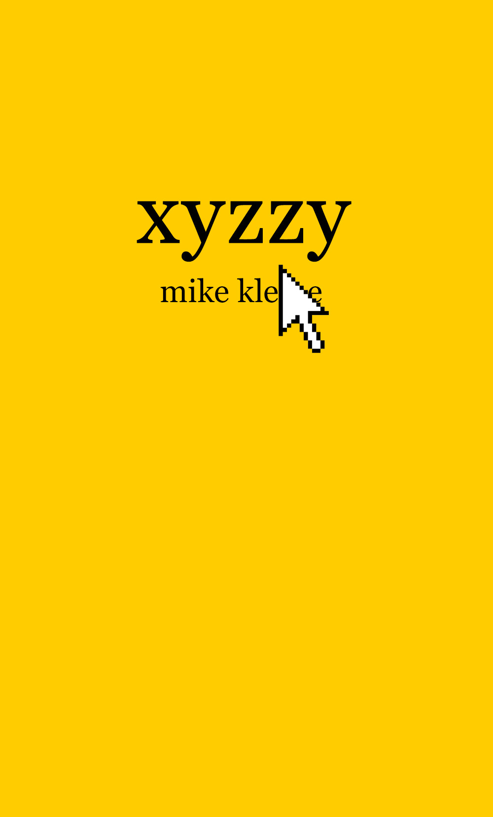 xyzzy by Mike Kleine | Goodreads