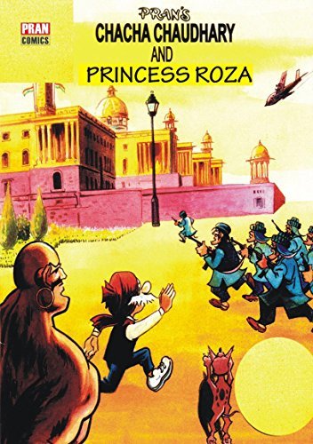CHACHA CHAUDHARY AND PRINCESS ROZA: CHACHA CHAUDHARY SERIES by Pran ...