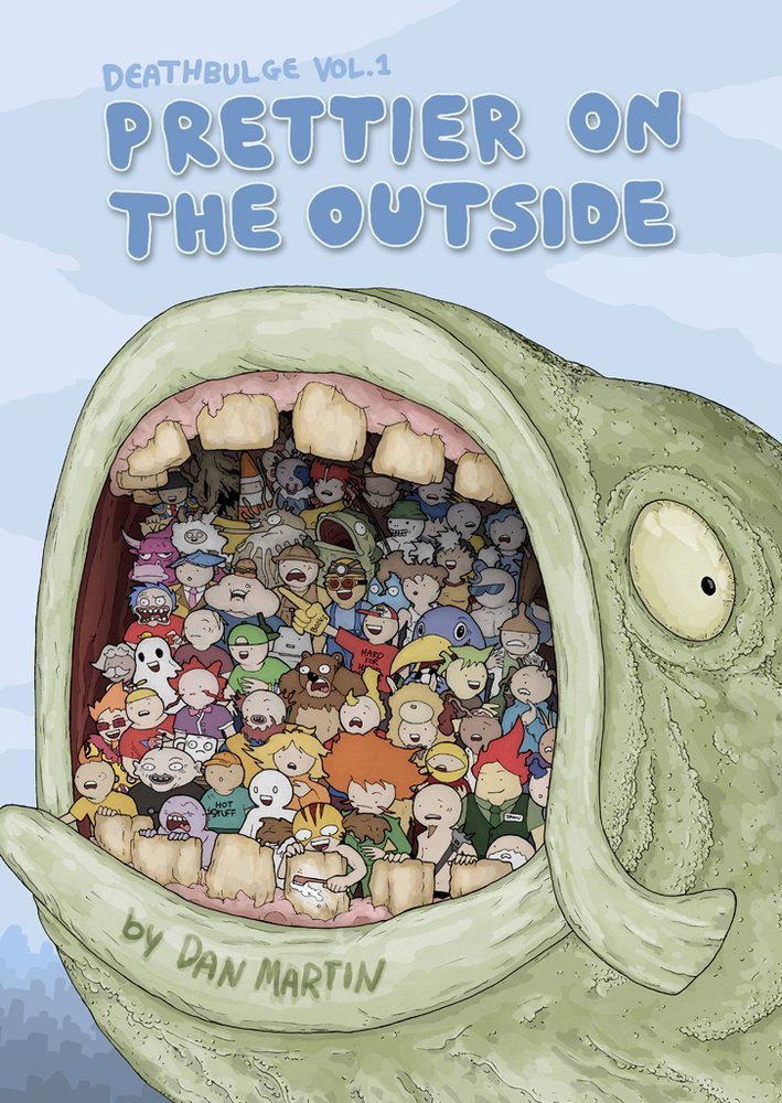 Prettier on the Outside (Deathbulge, #1) by Dan Martin | Goodreads