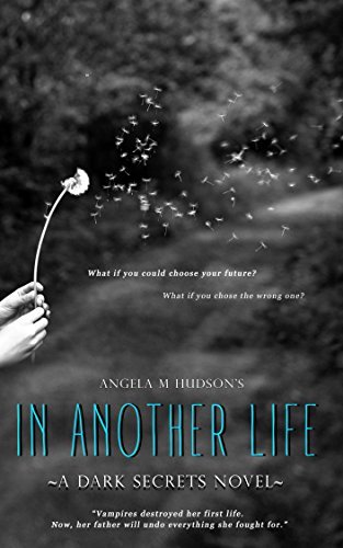 In Another Life by Angela M. Hudson | Goodreads