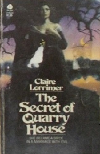The Secret of Quarry House by Claire Lorrimer | Goodreads