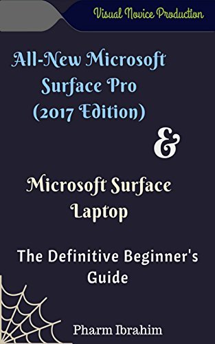 All-New Microsoft Surface Pro (2017 Edition) & Microsoft Surface Laptop ...