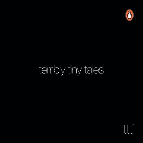 Terribly Tiny Tales - Vol. I by Terribly Tiny Tales | Goodreads