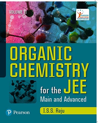 Organic Chemistry For Jee Main And Advanced Vol Ii By Iss Raju 2298