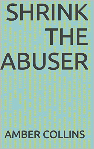 Shrink the Abuser by Amber Collins | Goodreads