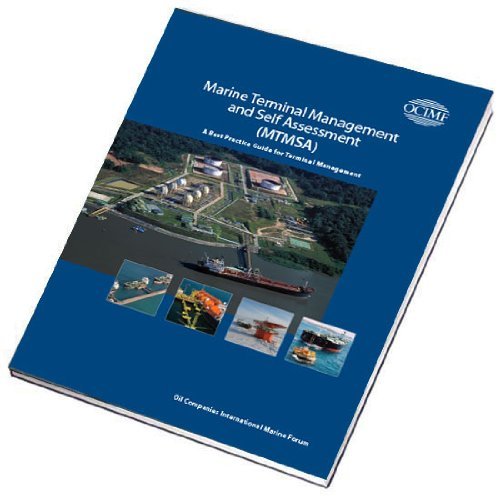 Marine Terminal Management and Self-assessment by OCIMF (Oil Companies ...