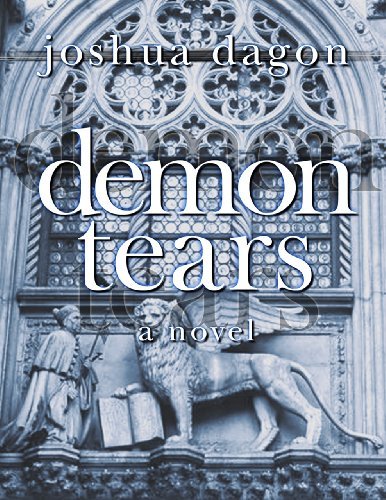 Demon Tears (Marbas the Black Book 2) by Joshua Dagon | Goodreads