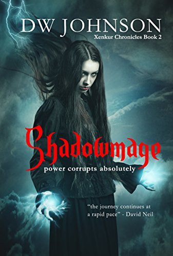 Shadowmage: Epic Sword and Sorcery Action Adventure by D.W. Johnson | Goodreads