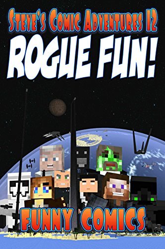 Rogue Fun!: (Unofficial Funny Minecraft Comic) by Funny Comics | Goodreads