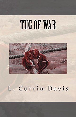 Tug Of War by Currin Davis | Goodreads