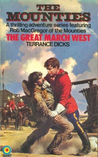 Great March West (Target Books) by Terrance Dicks | Goodreads