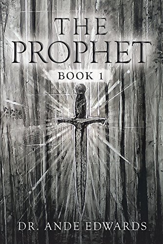The Prophet (The Prophet #1) by Ande Edwards | Goodreads