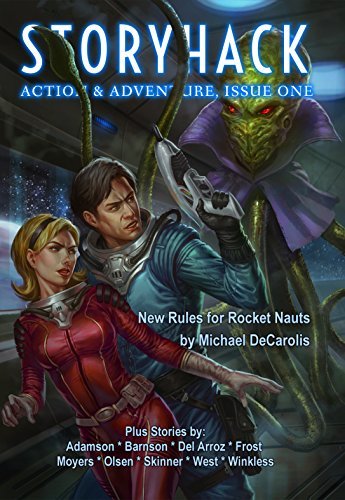 StoryHack Action & Adventure, Issue 1 by Bryce Beattie | Goodreads
