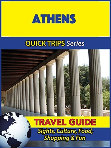Athens Travel Guide (Quick Trips Series): Sights, Culture, Food ...