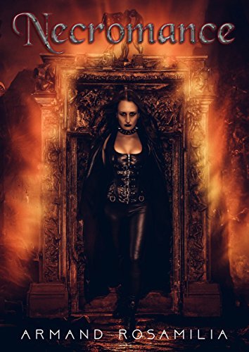 Necromance by Armand Rosamilia | Goodreads