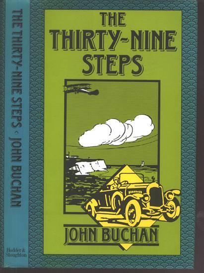 The Thirty-Nine Steps by John Buchan | Goodreads