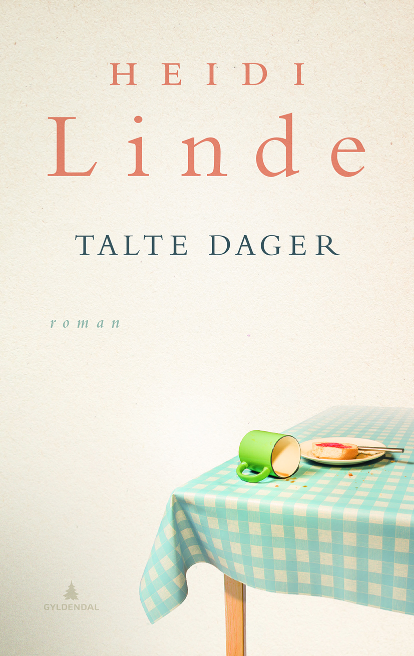 Talte dager by Heidi Linde | Goodreads