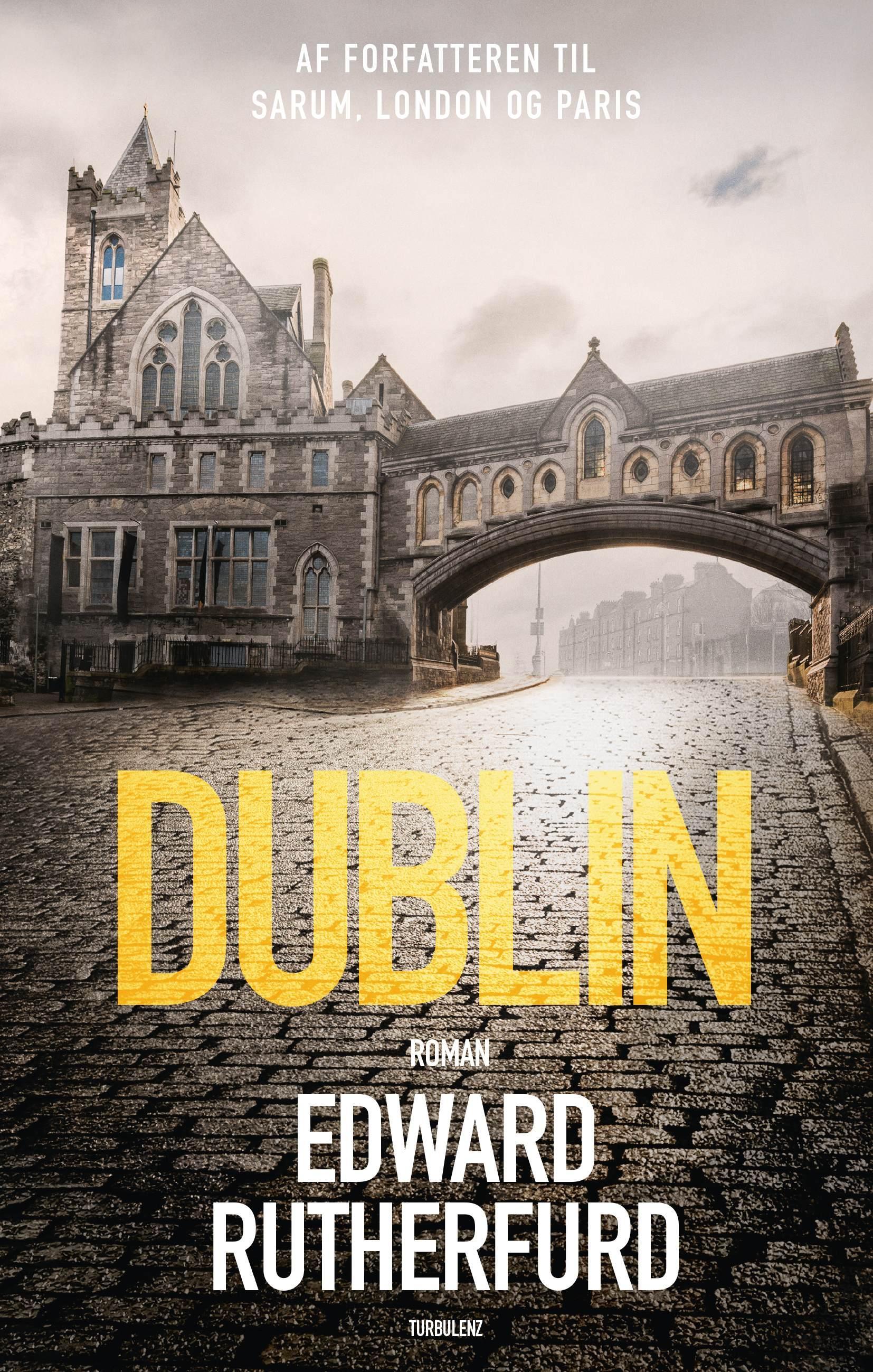 Dublin by Edward Rutherfurd | Goodreads