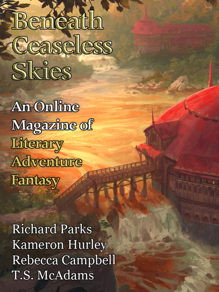 Beneath Ceaseless Skies Issue #235 by Scott H. Andrews | Goodreads