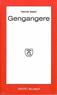 Gengangere by Henrik Ibsen | Goodreads