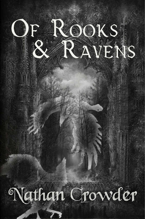 Of Rooks & Ravens by Nathan Crowder | Goodreads