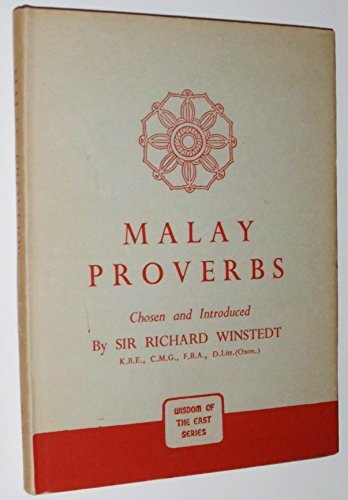 Malay proverbs by R.O. Winstedt | Goodreads