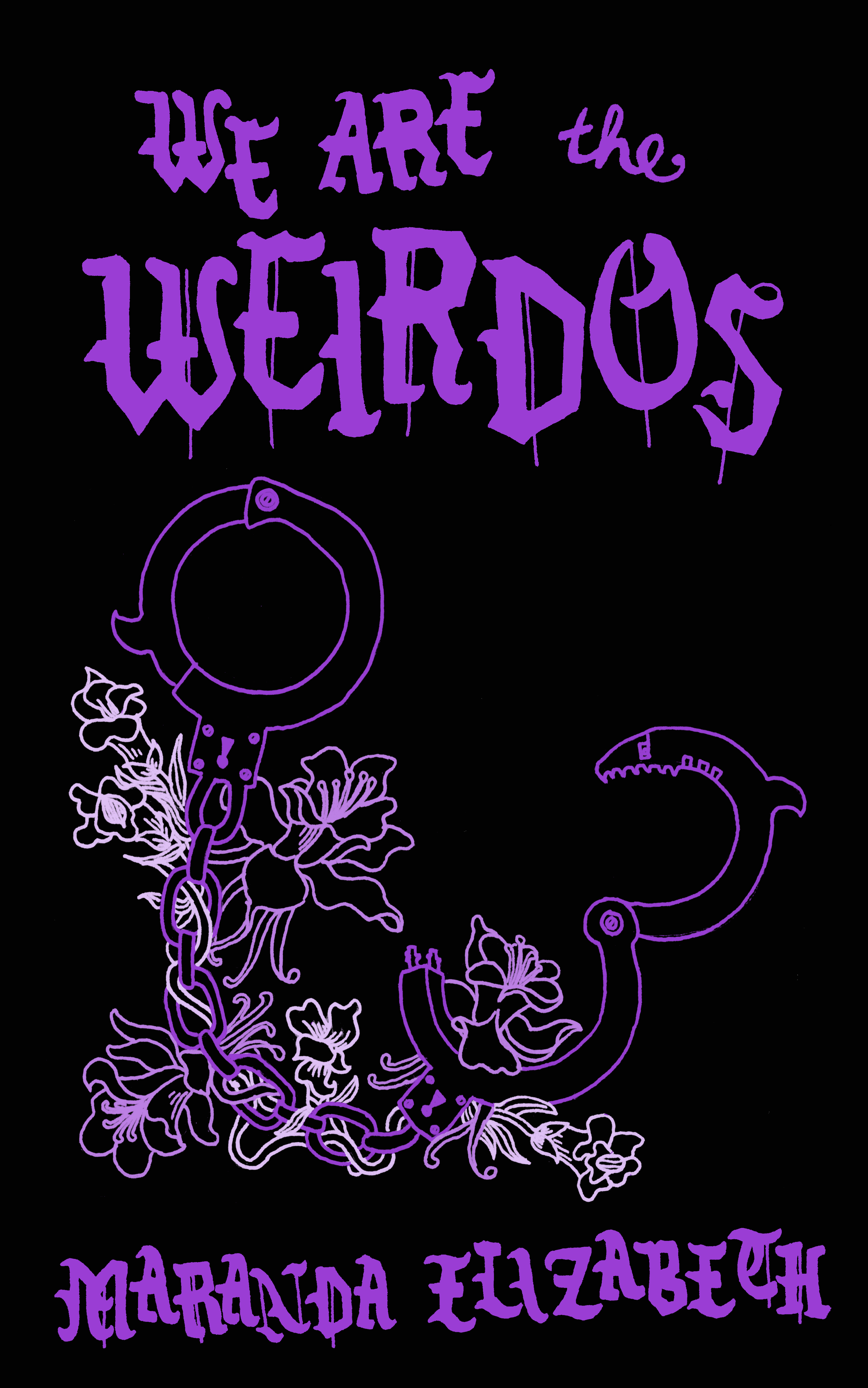 We Are the Weirdos by Maranda Elizabeth | Goodreads