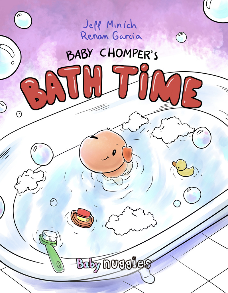 Baby Chomper's Bath Time (Nuggies #6) by Jeff Minich | Goodreads
