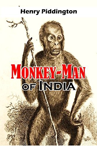 Monkey-Man of India: Memorandum on an unknown Forest Race inhabiting ...