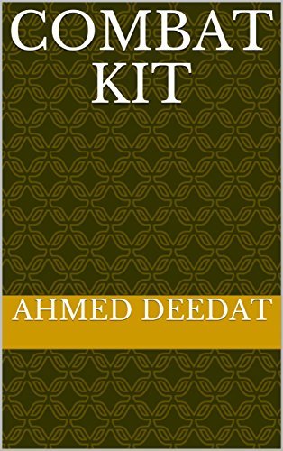 Combat Kit By Ahmed Deedat Goodreads